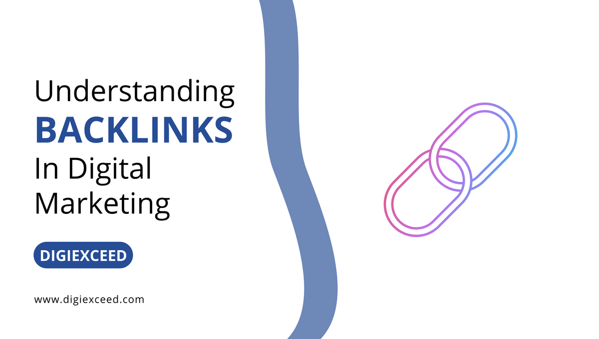 What Are Backlinks in Digital Marketing And How To Build Them?